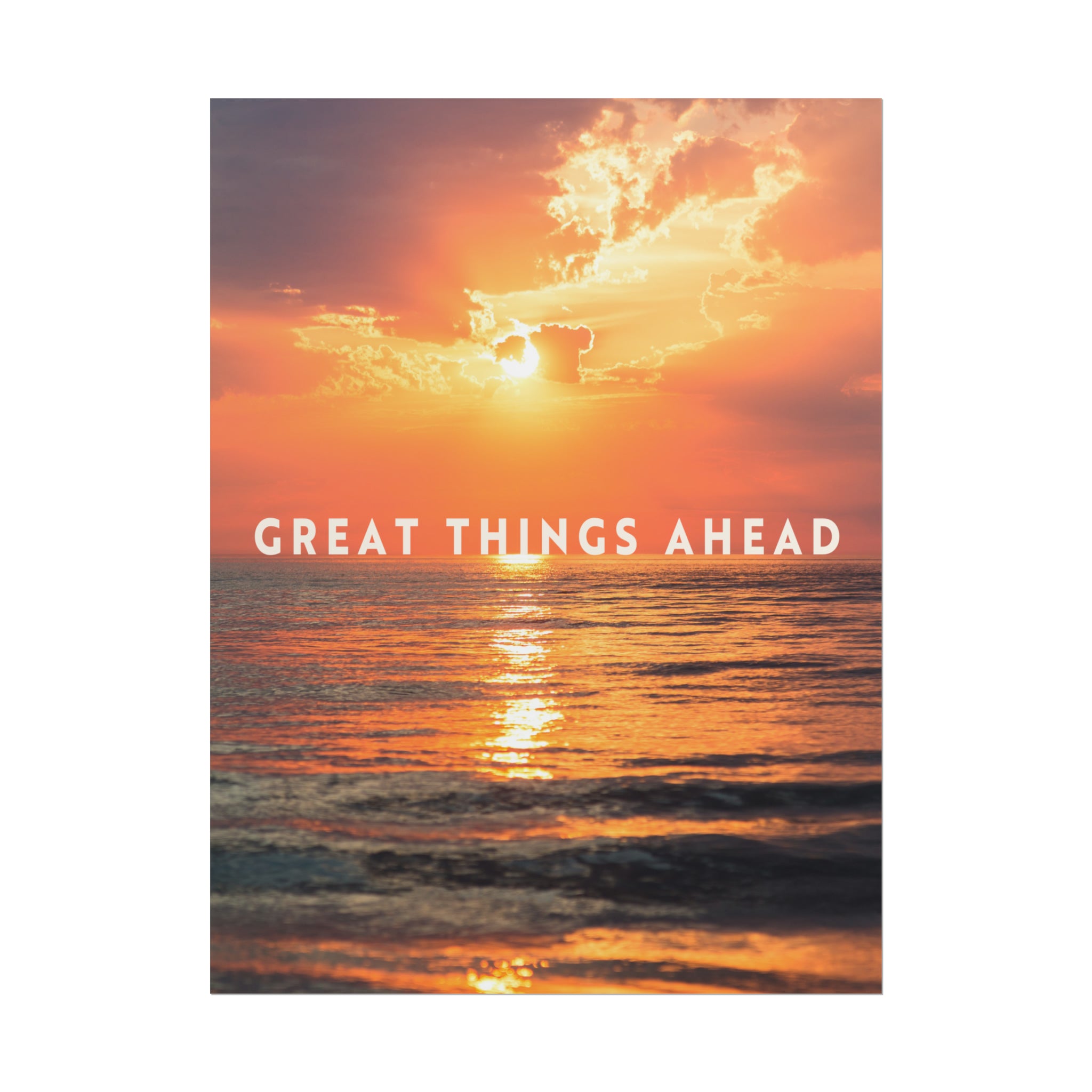 Great Things Ahead Motivational Poster - Sunrise - | The Design Station